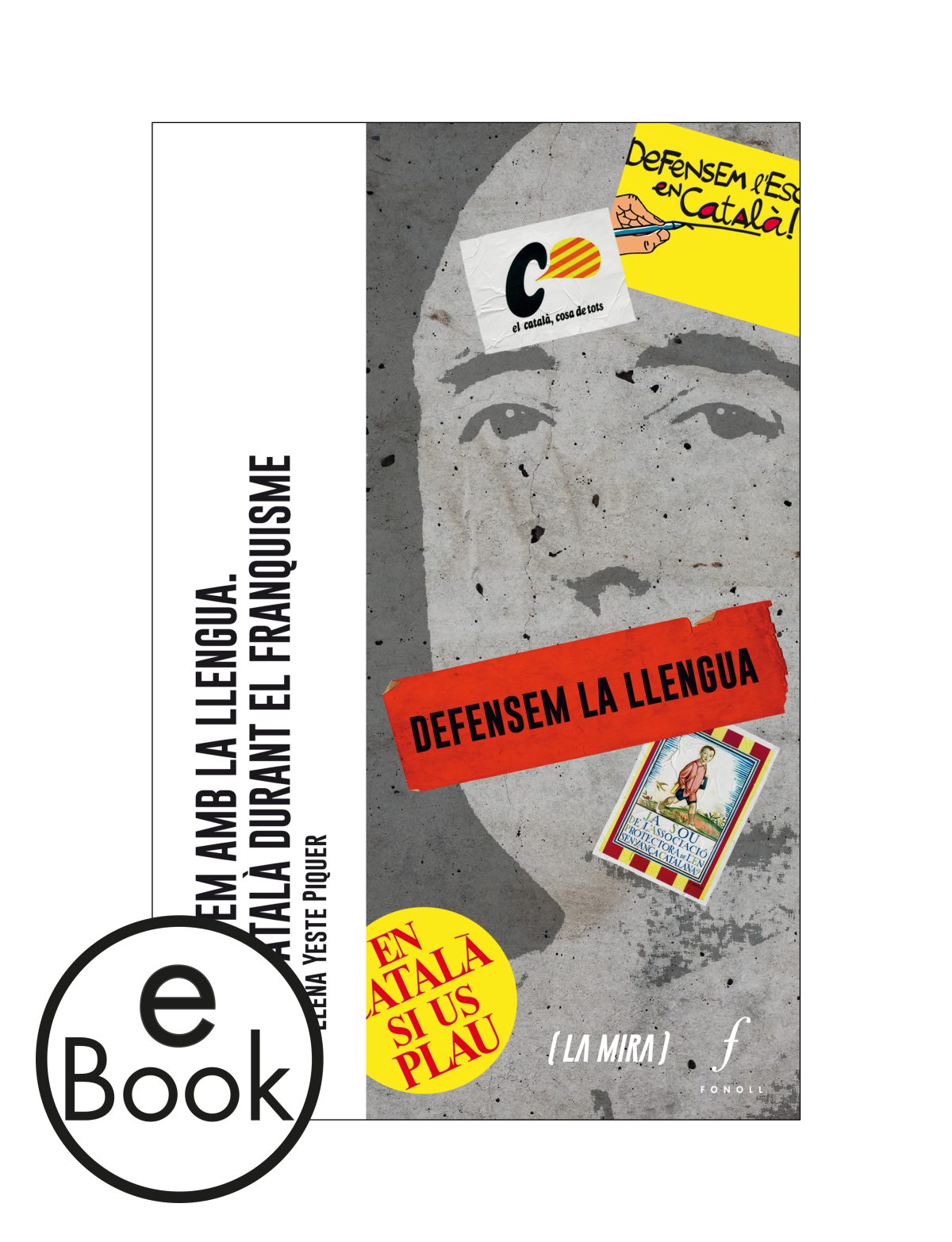 Ebook Guanyem amb la llengua. El català durant el franquisme ...